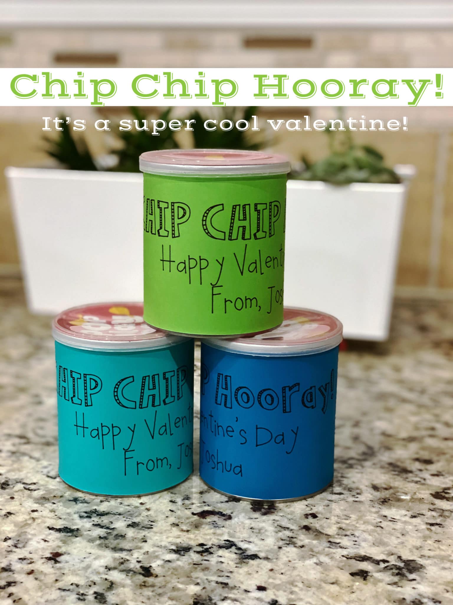 Chip Chip Hooray! A Custom Pringles Label Valentine! - Caffeine and ...